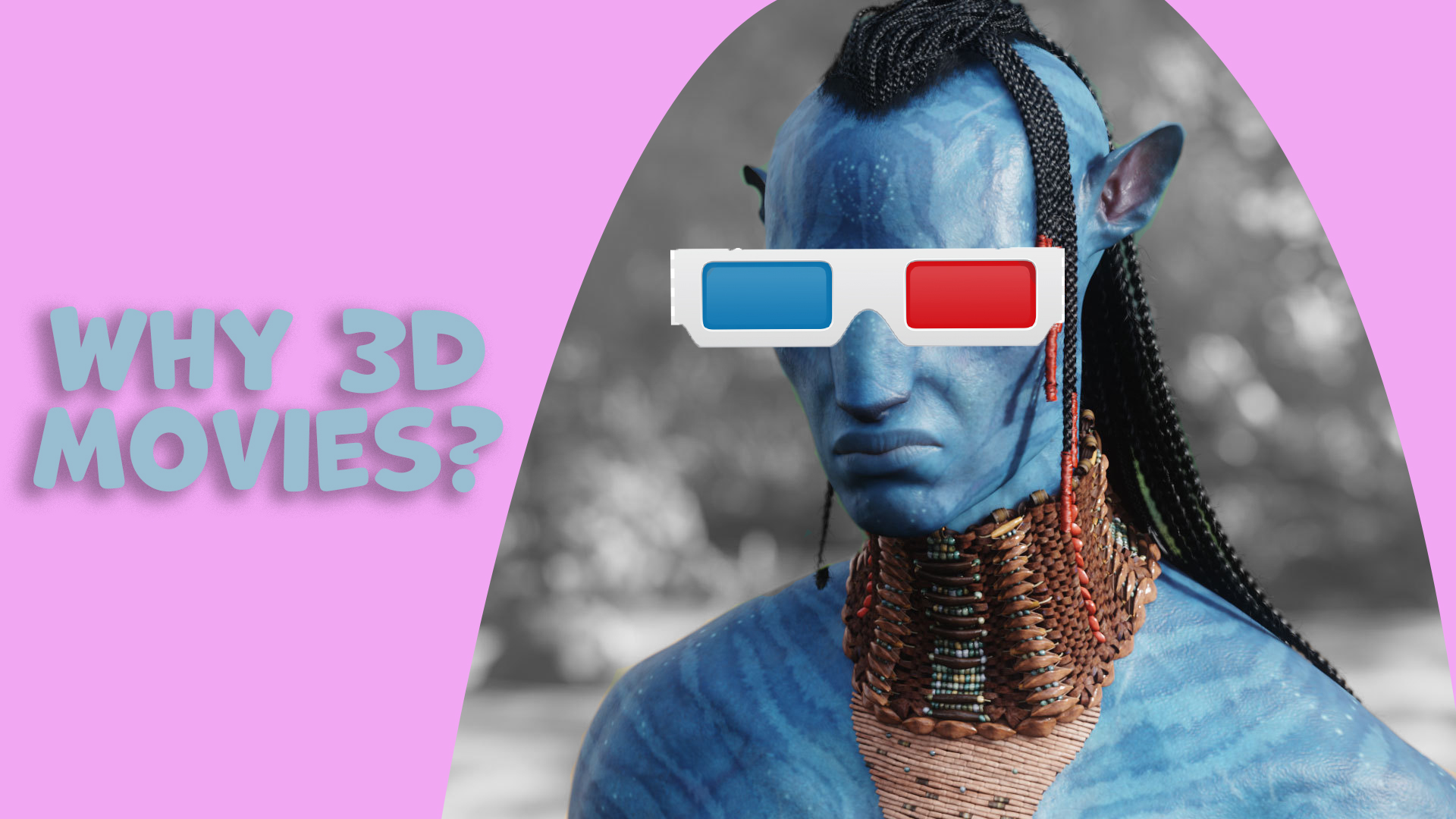 Why 3D Movies? | Ferdi's Learnings